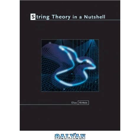خرید و قیمت دانلود کتاب String Theory In A Nutshell ترب