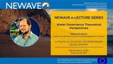 Newave E Lecture Series A Political Ecology Of River Basin Development