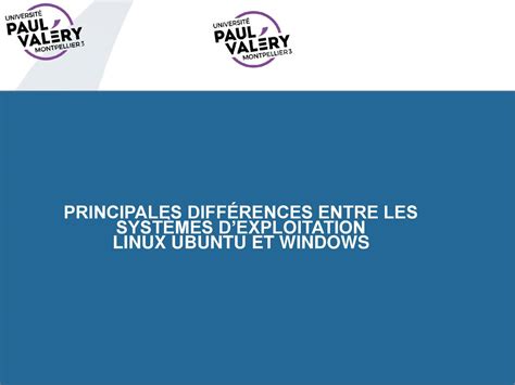 Principales différences entre les systèmes dexploitation Linux UBUNTU