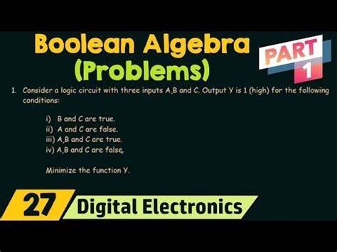 Statement Problems In Boolean Algebra Part Youtube