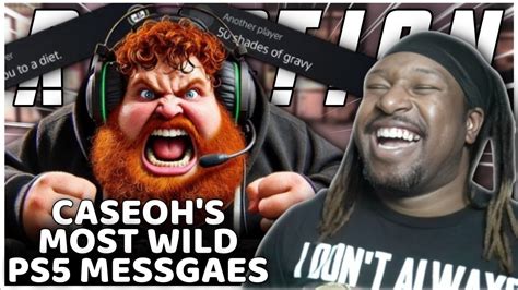 Caseohs Most Wild Ps5 Messages Reaction Youtube
