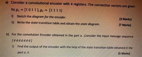 solved a consider a convolutional encoder with 4 registers
