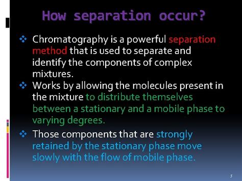 Lecture 7 Introduction To Chromatographic Separations Chromatography Is
