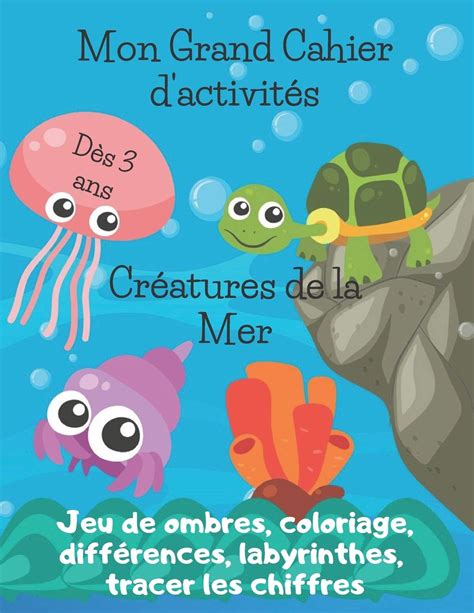 Buy Mon Grand Cahier d activités Créatures de la Mer 57 Jeux Jeu de