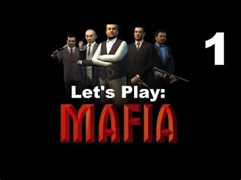 Let S Play Mafia Part Full Modded PC Gameplay YouTube