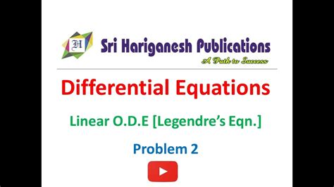 Legendre S Linear Differential Equation Problem 2 YouTube