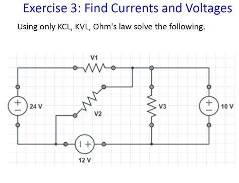 Exercise 3 Find Currents And Voltages Using Only Chegg
