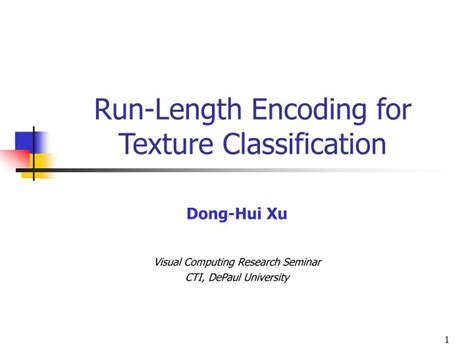 Ppt Run Length Encoding For Texture Classification Powerpoint