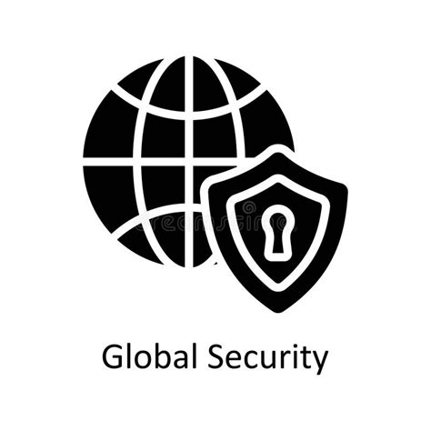Global Security Vector Solid Icon Style Illustration Eps 10 File Stock Vector Illustration Of