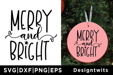 Merry And Bright Svg Graphic By Designtwits · Creative Fabrica