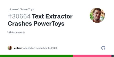 Text Extractor Crashes Powertoys · Issue 30664 · Microsoftpowertoys · Github