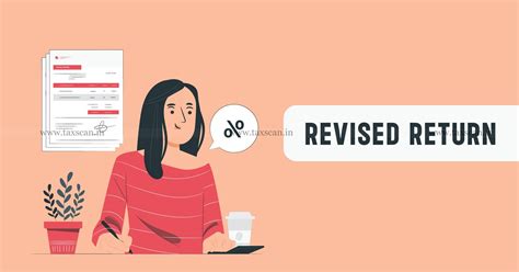 Rectification In Revised Return Allowable Despite Late Filing Of