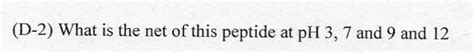 solved 15 pts considering the following peptide sequence