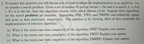 Solved To Answer This Question You Will Discuss Role Of Data Chegg