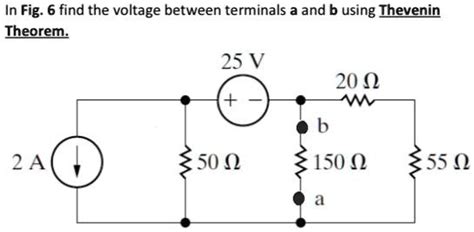 solved in fig 6 find the voltage between terminals a and b using