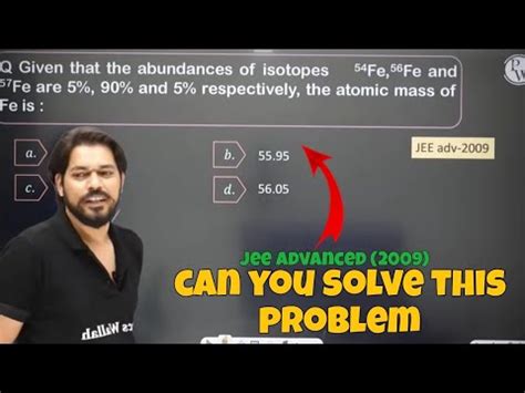 Jee Advanced 2009 Crack This Question In Simple Way Advanced