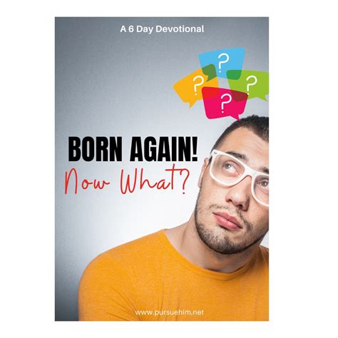 Born Again Now What A 6 Day Devotional Pursue Him Store