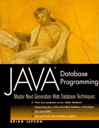 Java Database Programming By Brian Jepson Goodreads