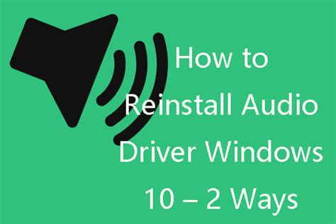 How To Reinstall Audio Driver Windows Ways MiniTool