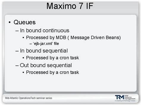 Maximo 7 Integration Framework James Chang TRM IBM