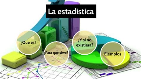 La Estadistica By Javier Magnifico On Prezi