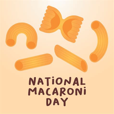 Vector Graphic Of National Macaroni Day Good For National Macaroni Day