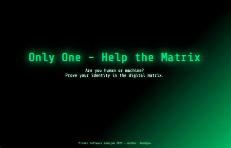 Only One Help The Matrix By Roddy