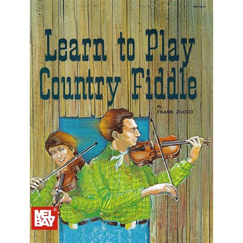 Learn To Play Country Fiddle Southwest Strings