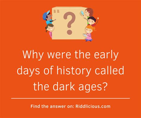 Why Were The Early Days Of History Called The Dark Ages