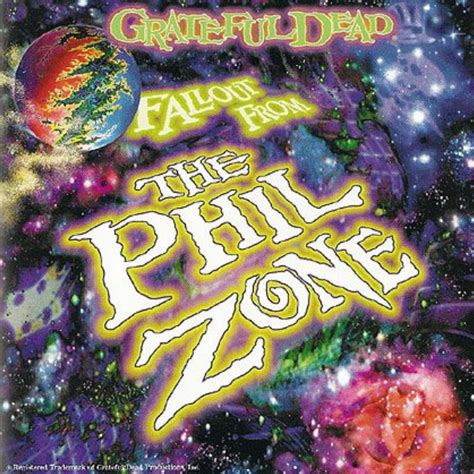 Traversing The Phil Zone The Late Great Grateful Dead Co Founder Phil