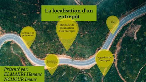 Localisation Entrepot By Imane Nchour On Prezi