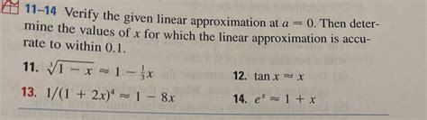 solved verify the given linear approximation at a 0 ﻿then