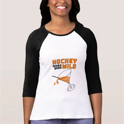 Hockey Moms Gone Wild T Shirt Zazzle