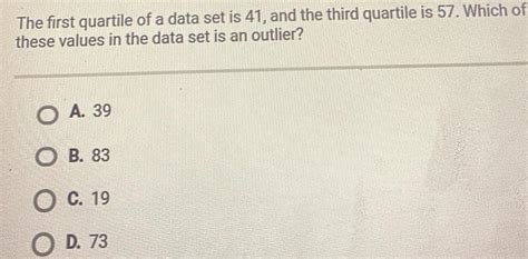 Answered The First Quartile Of A Data Set Is 41 And The Third Kunduz