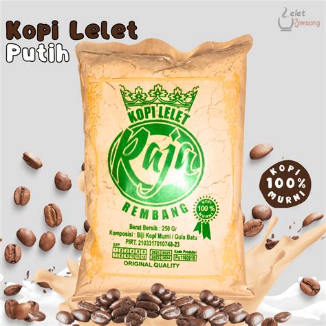Jual KOPI LELET PUTIH RAJA Kopi Lelet Raja Putih Kopi Lelet Lasem