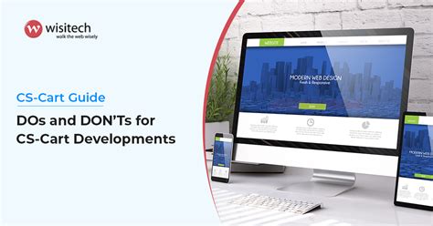 Cs Cart Guide Dos And Donts For Cs Cart Developments Wisitech