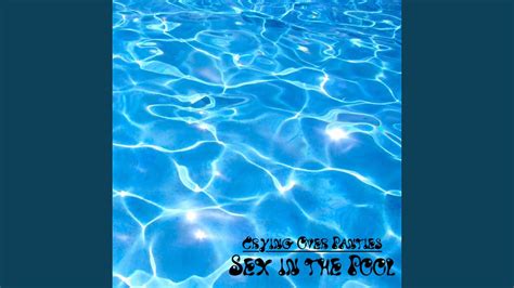 Sex In The Pool YouTube