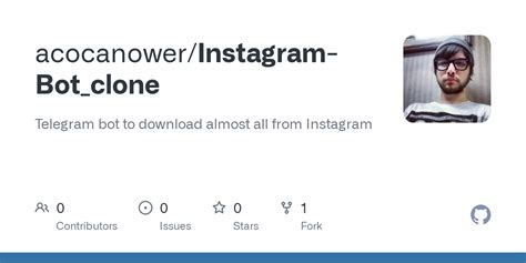 github acocanower instagram bot clone telegram bot to download