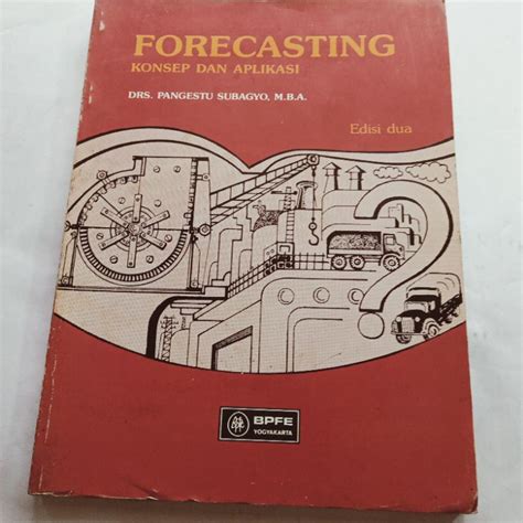 Jual Buku Ori Forecasting Konsep Dan Aplikasi Shopee Indonesia