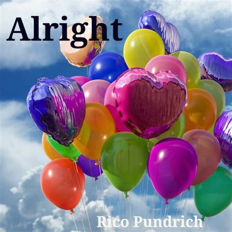 Stream Allright By Rico Pundrich Listen Online For Free On Soundcloud