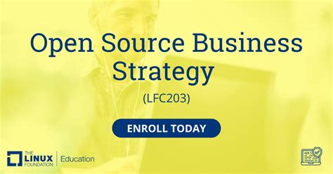open source business strategy lfc203 linux foundation education