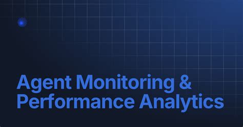 Agent Monitoring And Performance Analytics Minos Ai