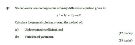 Solved 2 Second Order Non Homogeneous Ordinary Differential