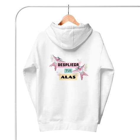 Sudadera Con Capucha Frase Despliega Tus Alas Mabui Colors