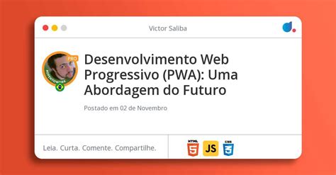 Desenvolvimento Web Progressivo Pwa Uma Abordagem Do Futuro