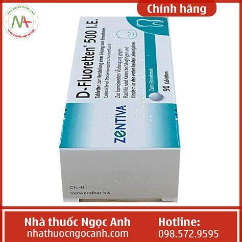 Thuốc D Fluoretten 500 Ie Là Thuốc Gì Giá Bao Nhiêu Mua ở đâu