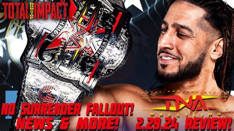 Tna Impact Wrestling 22924 Review Tna Signs Hammerstone News