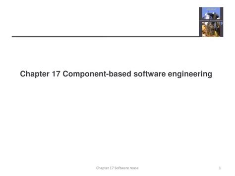 Ppt Chapter 17 Component Based Software Engineering Powerpoint Presentation Id2882874