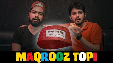 Maqrooz Topi Karachi Vynz Official Youtube