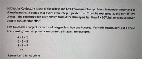 Solved Goldbach S Conjecture Is One Of The Oldest And Chegg